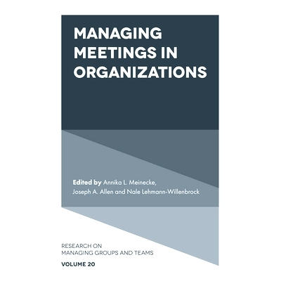 预订 Managing Meetings in Organizations 管理组织中的会议: 9781838672287