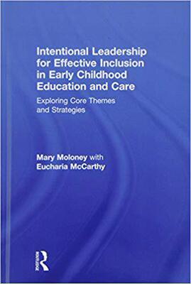 【预售】Intentional Leadership for Effective Inclusion in Early Childhood Education and Care