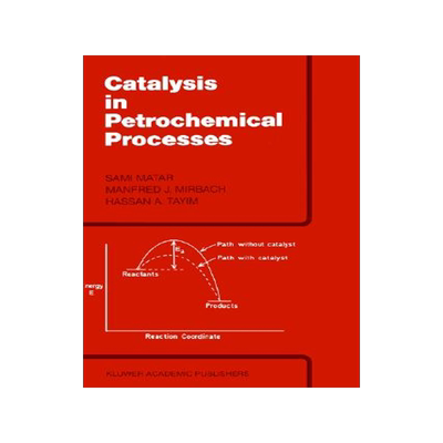预订 Catalysis in Petrochemical Processes