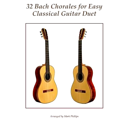 预订 32 Bach Chorales for Easy Classical Guitar Duet: 9781976452031