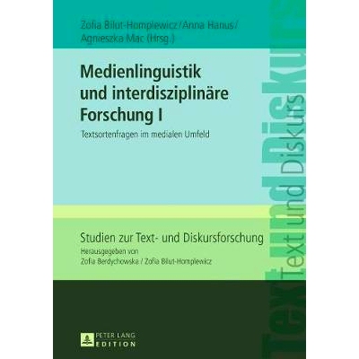 预订 Medienlinguistik und interdisziplinäre Forschung I: Textsortenfragen im medialen Umfeld 媒体语言学和跨学科研究 I: