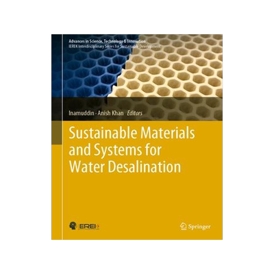 [预订]Sustainable Materials and Systems for Water Desalination 9783030728724