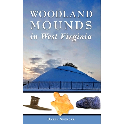 预订 Woodland Mounds in West Virginia: 9781540239457