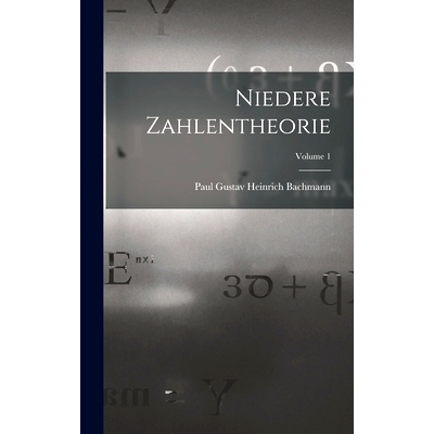 预订 Niedere Zahlentheorie; Volume 1: 9781019121023