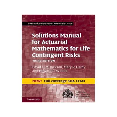 【预订】Solutions Manual for Actuarial Mathematics for Life Contingent Risks