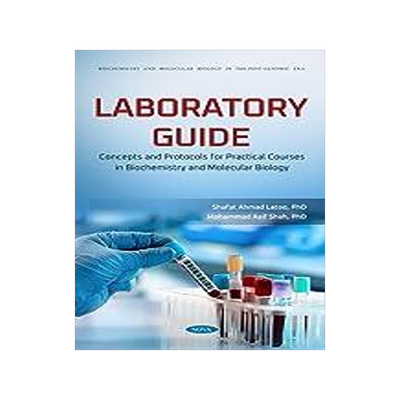 [预订]Laboratory Guide: Concepts and Protocols for Practical Courses in Biochemistry and Molecular Biology 9781685078621