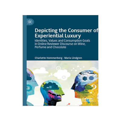 预订 Depicting the Consumer of Experiential Luxury