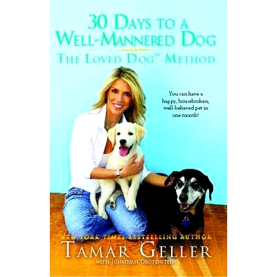 预订 30 Days to a Well-Mannered Dog: The Loved Dog Method: 9781439177709