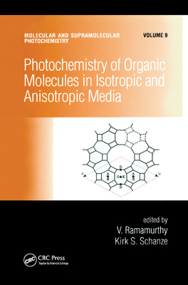 【预订】Photochemistry of Organic Molecules in Isotropic and Anisotropic Media