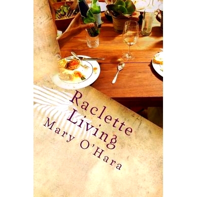 预订 Raclette Living: 9781519766632