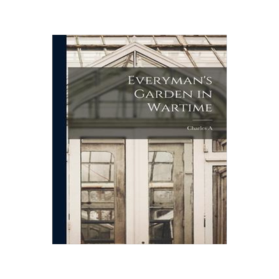 [预订]Everyman’s Garden in Wartime 9781016227827