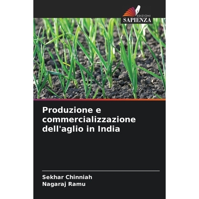 预订 Produzione e commercializzazione dell’aglio in India: DE: 9786209267802