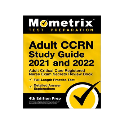 [预订]Adult CCRN Study Guide 2021 and 2022 - Adult Critical Care Registered Nurse Exam Secrets Review Book 9781516718160