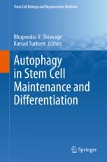 【预订】Autophagy in Stem Cell Maintenance and Differentiation 9783031173615