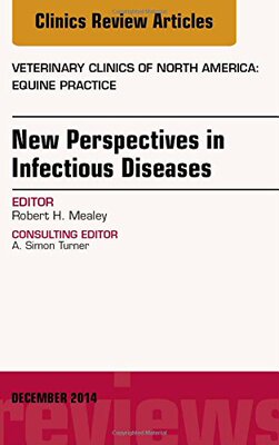 【预订】New Perspectives in Infectious Diseases, An Issue of Veterinary Clinics of North America