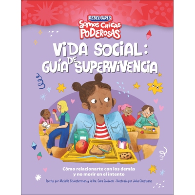 预订 Vida Social: guia de supervivencia (Rebel Girls Social Situation Survival Guide : Como relacionarte con los demas y