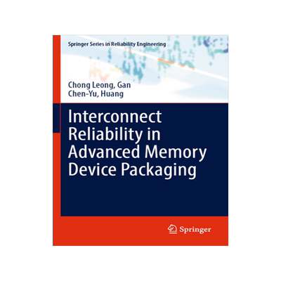 预订 Interconnect Reliability in Advanced Memory Device Packaging
