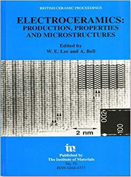 【预售】Electroceramics - Production, properties and microstructures