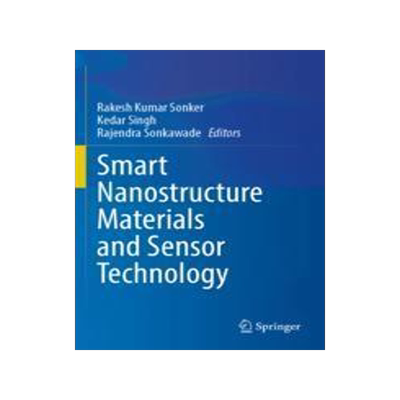 [预订]Smart Nanostructure Materials and Sensor Technology 9789811926877