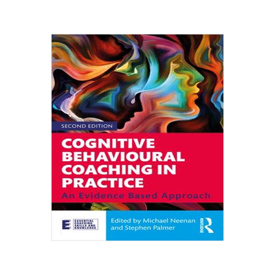 [预订]Cognitive Behavioural Coaching in Practice 9780367461393