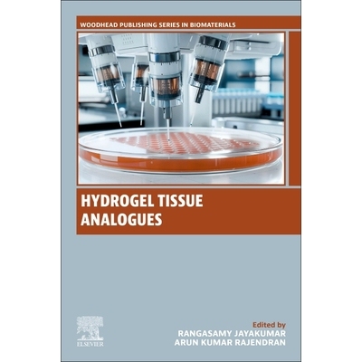 预订 Hydrogel Tissue Analogues 水凝胶组织类似物: 9780443292606