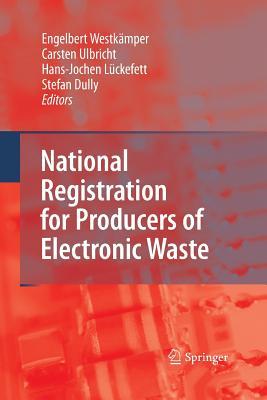 【预订】National Registration for Producers of Electronic Waste