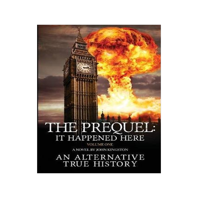 [预订]The Prequel - It Happened Here - Vol I 9780995570306
