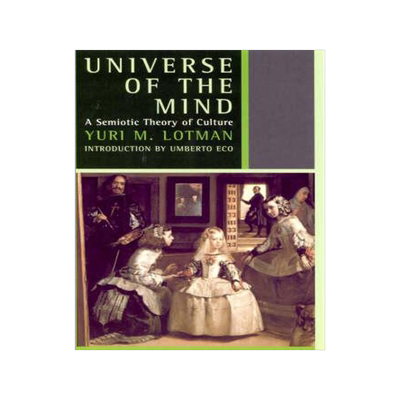 [预订]Universe of the Mind:A Semiotic Theory of Culture 9781850433750