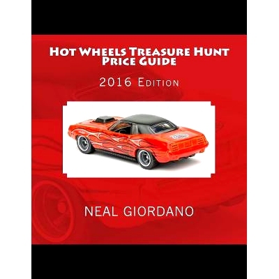 预订 Hot Wheels Treasure Hunt Price Guide: 2016 Edition (1995-2015): 9781530928750