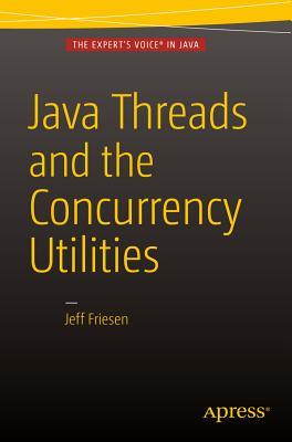 【预订】Java Threads and the Concurrency Utilities