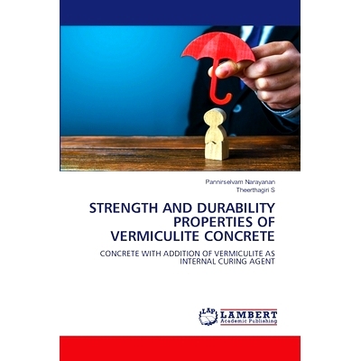 预订 Strength and Durability Properties of Vermiculite Concrete: 9783659800740