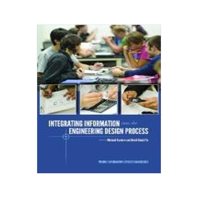 [预订]Integrating Information into the Engineering Design Process 9781557536495