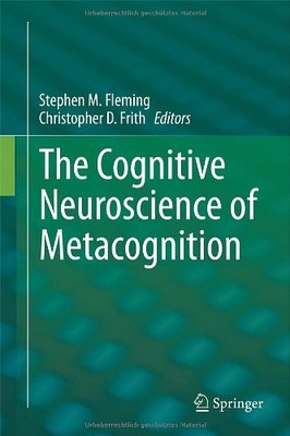 【预订】The Cognitive Neuroscience of Metacognition