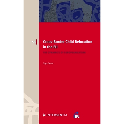 预订 Cross-Border Child Relocation in the EU: The Dynamics of Europeanisation: 9781839705182