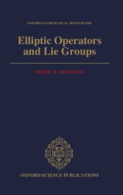 【预订】Elliptic Operators and Lie Groups