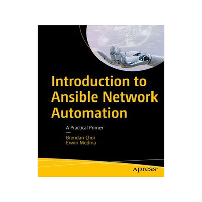 [预订]Introduction to Ansible Network Automation 9781484296233