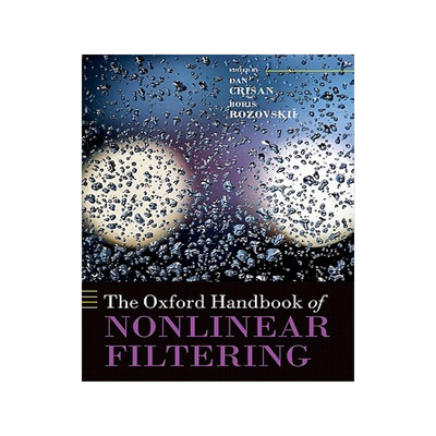 现货The Oxford Handbook of Nonlinear Filtering