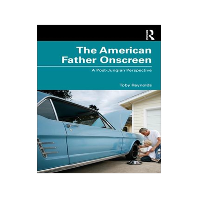 [预订]The American Father Onscreen 9780367189891