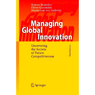 预订 Managing Global Innovation: Uncovering the Secrets of Future Competitiveness 管理全球创新-揭示未来竞争力的秘密: 978