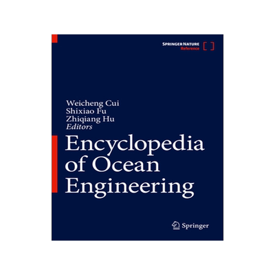 预订 Encyclopedia of Ocean Engineering