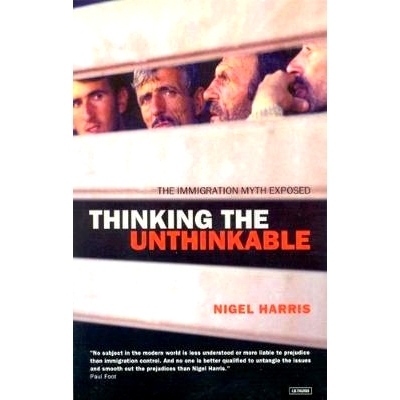 预订 Thinking the Unthinkable: The Immigration Myth Exposed 思索难以想象的事:被揭穿的移民神话: 9781860646720