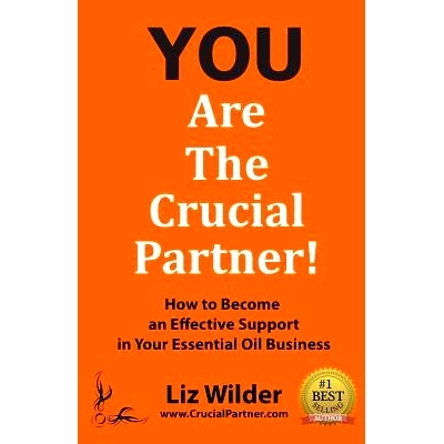 预订 You Are The Crucial Partner: How to Become an Effective Support in Your Essential Oil Business: 9781535312639