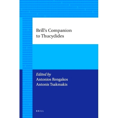 预订 Brill’s Companion to Thucydides (2 vol. set) 修昔底德研究指南（2卷集）: 9789004233492