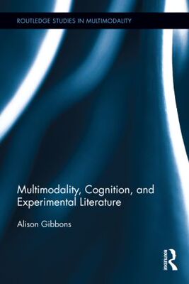 【预订】Multimodality, Cognition, and Experimental Literature