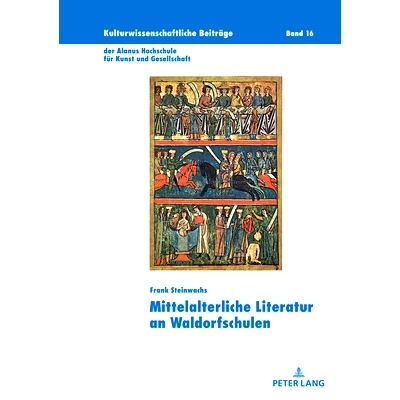 预订 Mittelalterliche Literatur an Waldorfschulen: Pädagogische Implikation einer subjektorientierten Didaktik für die