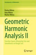 【预订】Geometric Harmonic Analysis II: Function Spaces Measuring Size and S 9783031137174