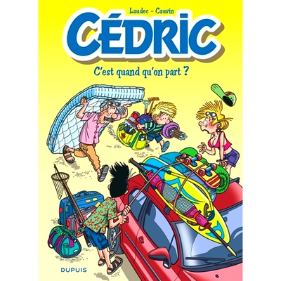 现货 淘气包谢得意27 我们什么时候出发 法语原版 比利时经典漫画 欧漫法漫达高 Cédric. Vol. 27. C’est quand qu’on part ?