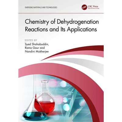预订 Chemistry of Dehydrogenation Reactions and Its Applications 脱氢反应化学及其应用 9781032343969