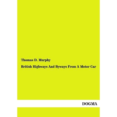 预订 British Highways and Byways from a Motor Car: 9783955079390