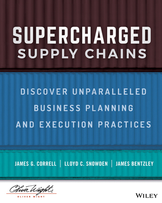 【预订】Supercharged Supply Chains - Discover Unparalleled Business Planning And Execution Practices 9781119782414
